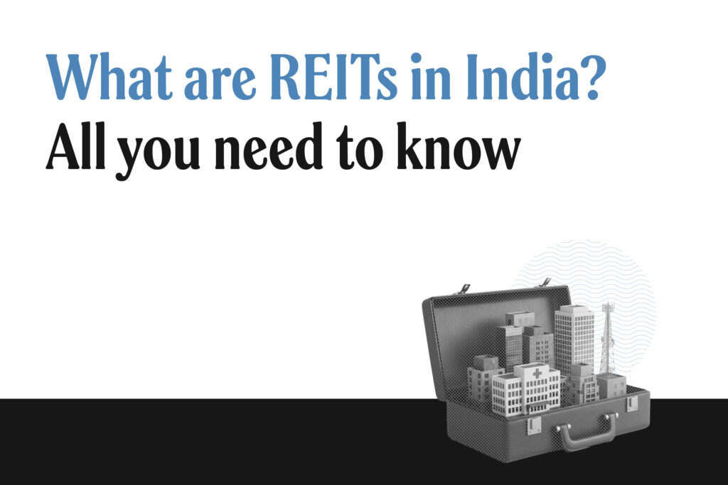 Basics of REITs explained: The simplest way to invest in real estate in ...